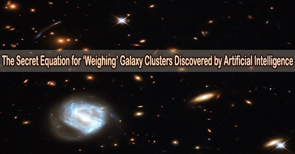 The Secret Equation for ‘Weighing’ Galaxy Clusters Discovered by ...